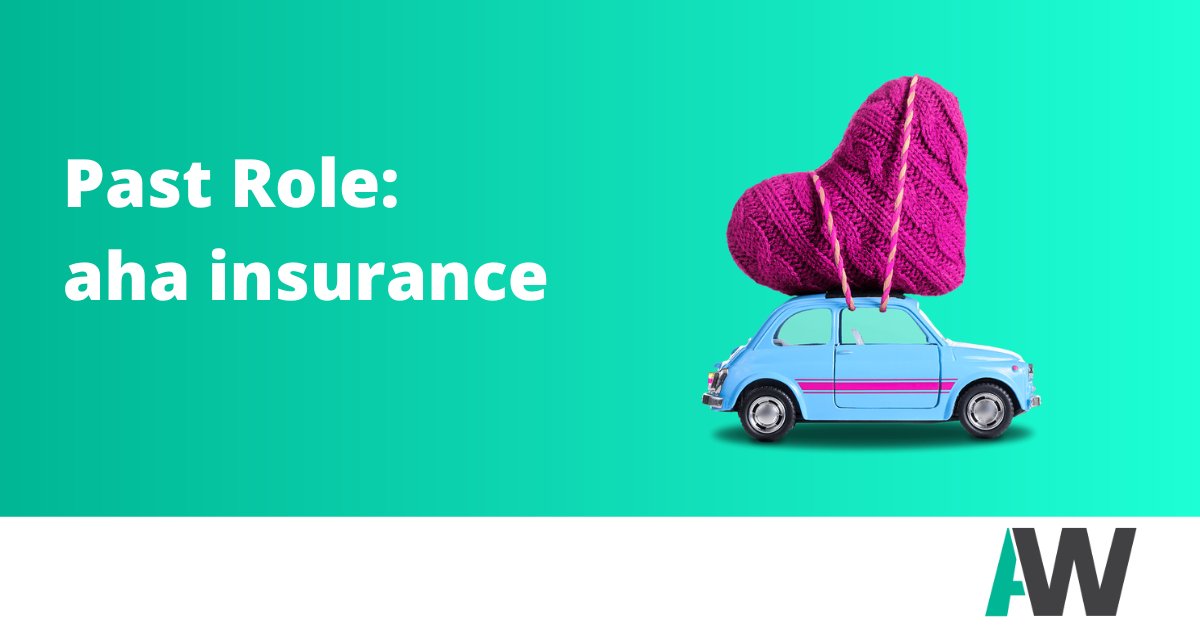Past Role: aha insurance